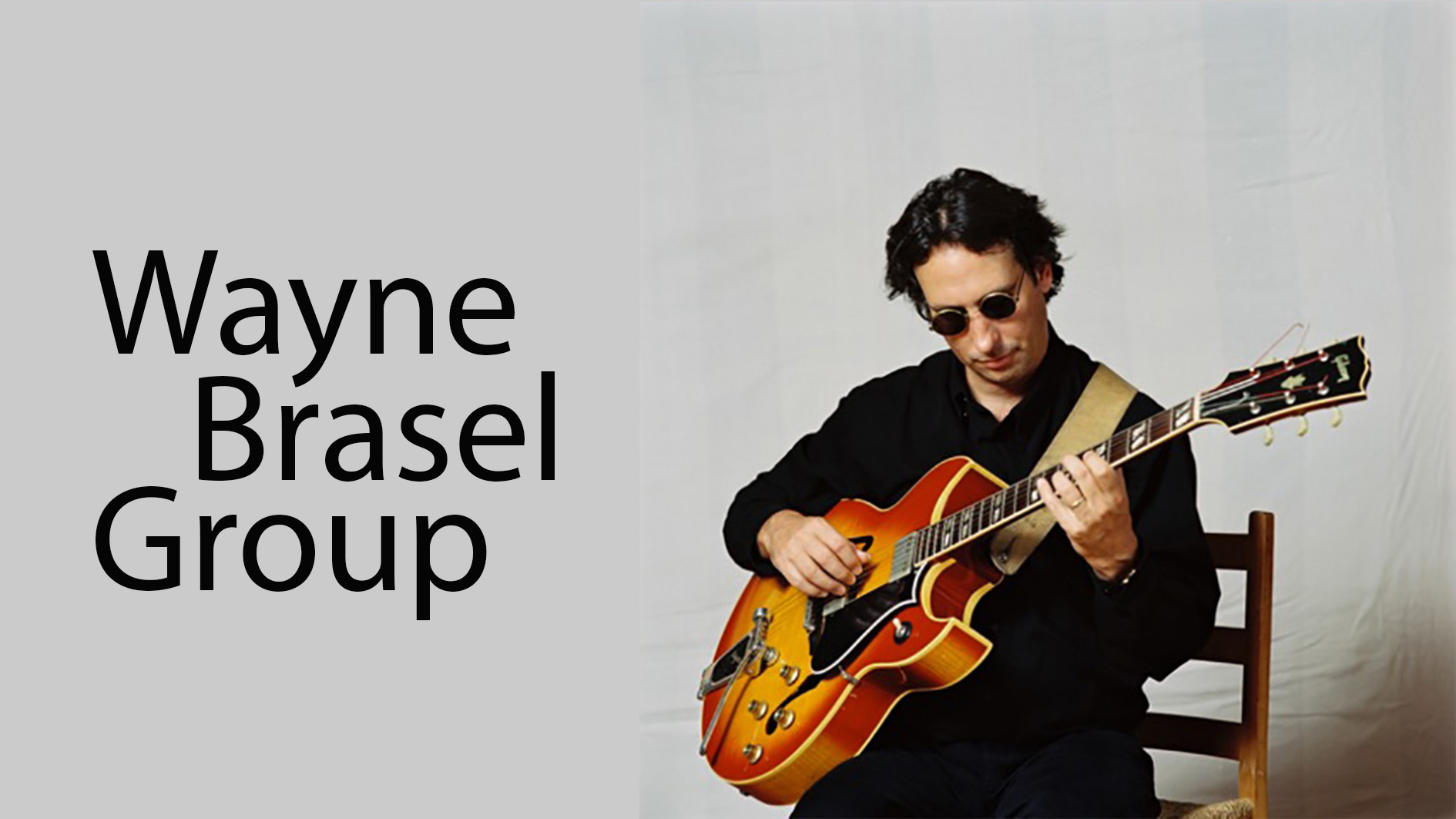 Wayne Brasel Group - mainstream fra øverste hylle - Jazz i Norge