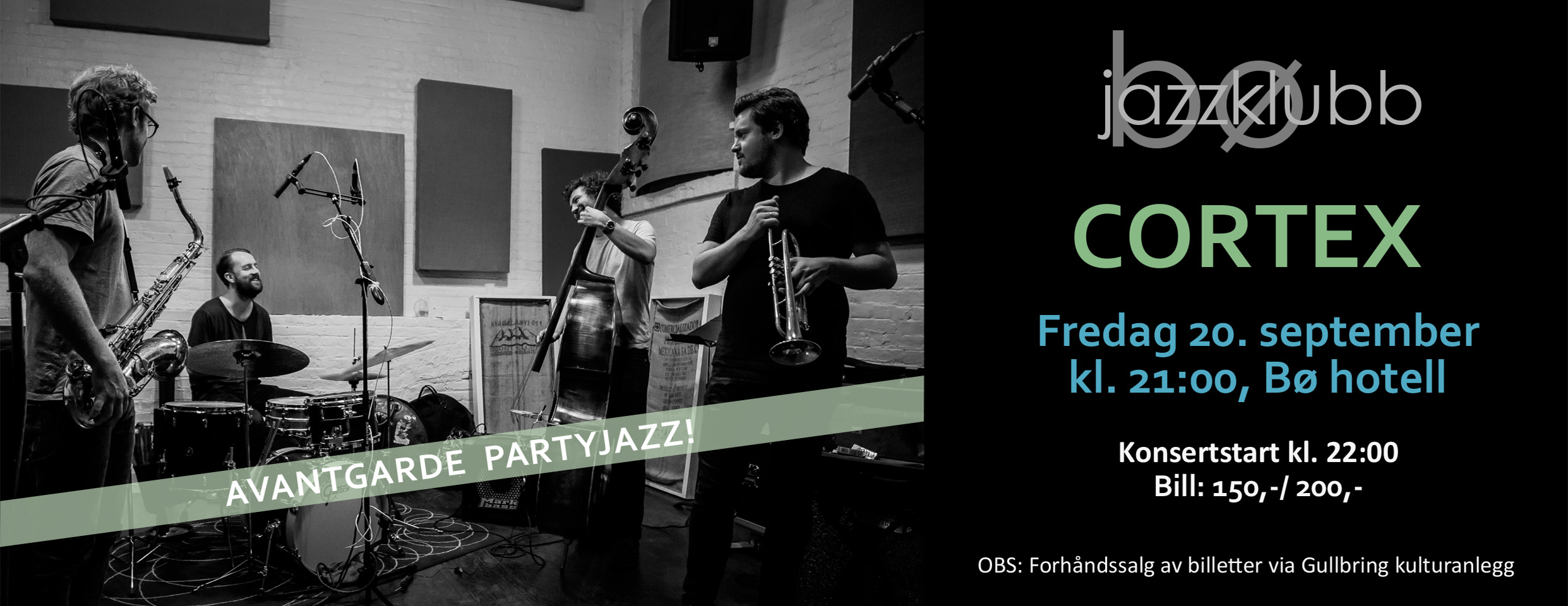 Bø Jazzklubb presenterer: Cortex - Jazz i Norge